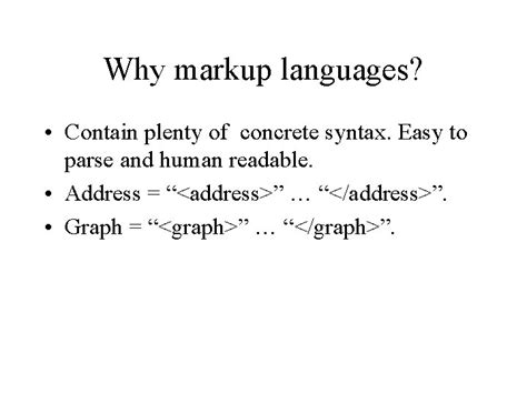 Why Xml E Xtensible Markup Language To Allow