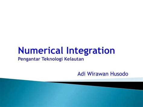 Numerical Integration And Its Applications Pptx Physics Science