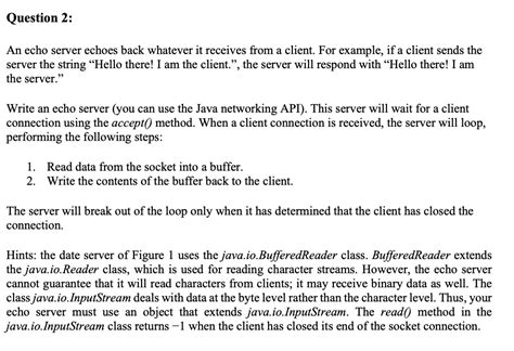 Solved Question 2 An Echo Server Echoes Back Whatever It