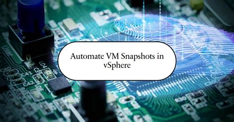 Vm Snapshot