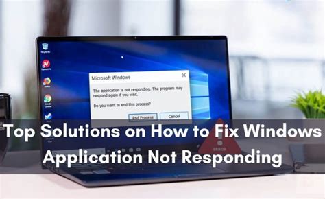 Top Hacks On How To Fix Windows Application Not Responding [2021]