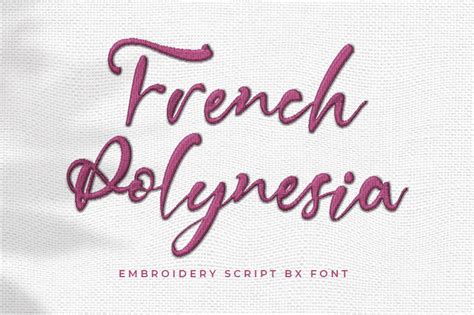 French Polynesia Embroidery Font Embroidery Handwritten Script Font