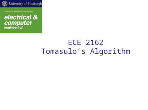 Ppt Ece 2162 Tomasulos Algorithm Implementing Dynamic Scheduling Tomasulos Algorithm Used