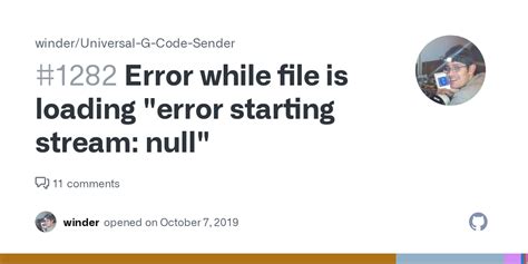 Error While File Is Loading Error Starting Stream Null · Issue 1282