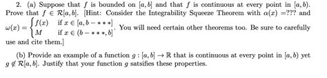 Solved A Suppose That F Is Bounded On A B And That F Chegg Com