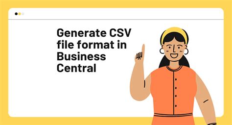 Generate Csv File Format In Business Central D365 Using Al