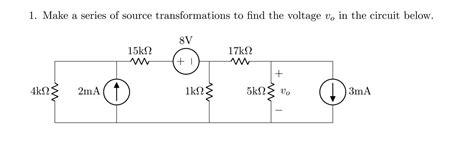Solved 1 Make A Series Of Source Transformations To Find
