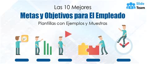 Las 10 Principales Metas Y Objetivos De Las Plantillas Para Empleados