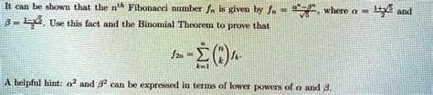 Solvedit Can Be Shown That The Nth Fibonacci Number Fn Ix Given By F 3