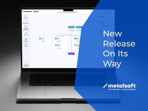 metalsoft 6 0 release fast robust flexible