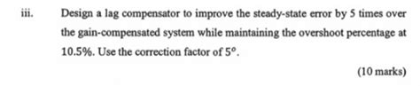 solved b the approximate open loop bode magnitude and phase