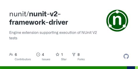 Github Nunitnunit V2 Framework Driver Engine Extension Supporting