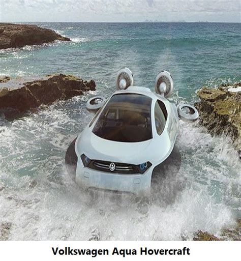 Volkswagen Aqua Hovercraft Can Be Drive On Water Ice Land Can You