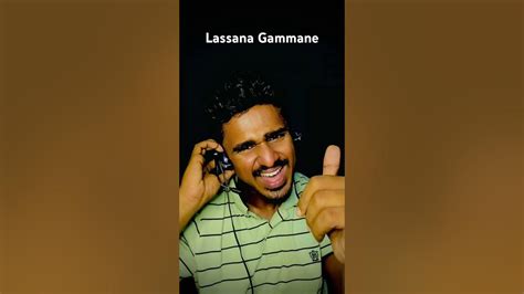 Lassana Gammane Covered By Adithya Senarathne Sinhala New Music Youtube