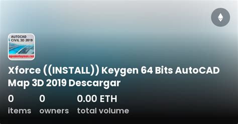 Xforce INSTALL Keygen Bits AutoCAD Map D Descargar Collection OpenSea