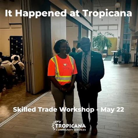 Video Tropicana Community Services On Linkedin Trades Skilledtrades