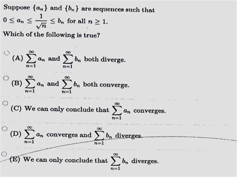solved suppose {an} and {bn } are sequences such that 1 0