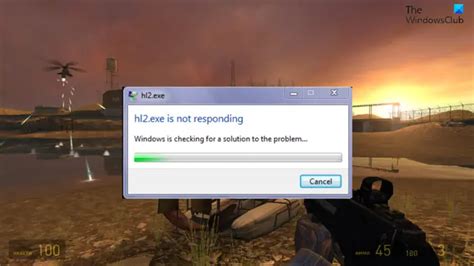 Fix Hl2 Exe Has Stopped Working Or Is Not Responding On Windows Pc