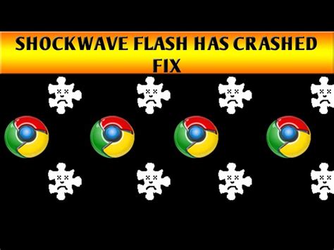 Shockwave Flash Has Crashed In Google Chrome Fixed What Is Adobe Flash