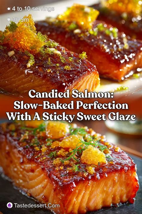 Candied Salmon The Ultimate Slow Baked Sticky Recipe