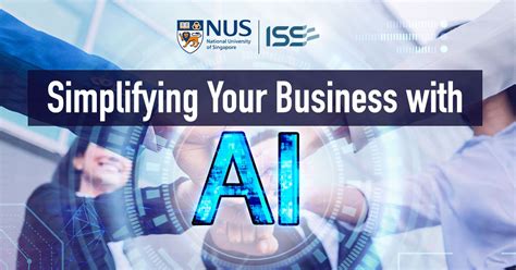Nus Iss On Linkedin Nusiss Artificialintelligence Ai Acceleratingdigitalexcellence