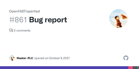 Bug Report Issue 861 OpenFAST Openfast GitHub
