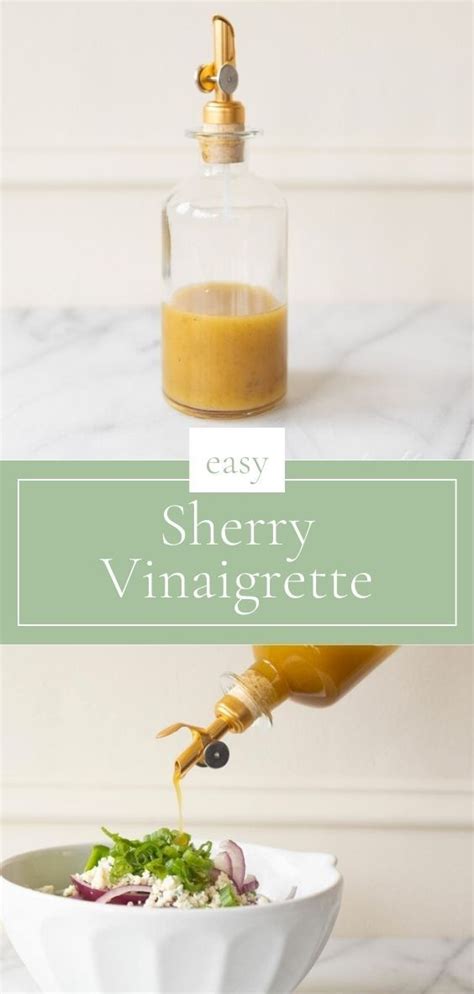 Sherry Vinaigrette Julie Blanner Vinaigrette Dressing Recipe Salad