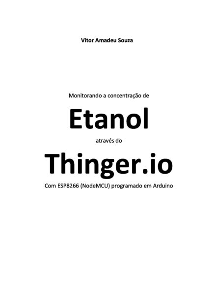 Monitorando A Concentração De Etanol Através Do Com Esp8266 Nodemcu Programado Em