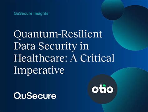 Qusecure On Linkedin Quantum Resilient Data Security In Healthcare A Critical Imperative