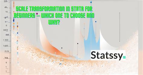 data transformation and scaling in stata for beginners 2024