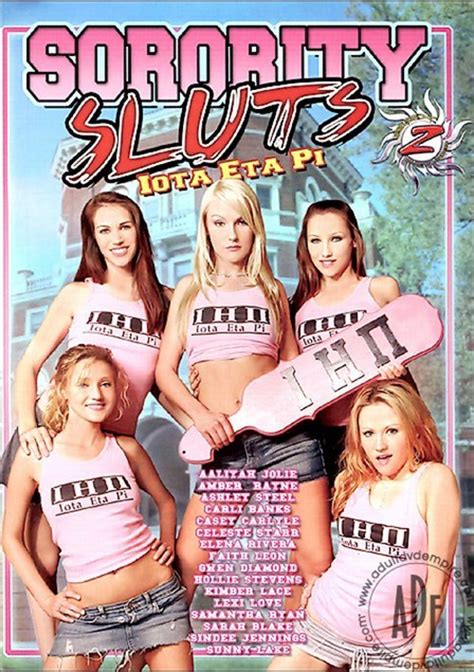 Sorority Sluts Iota Eta Pi 2006 Adult Empire
