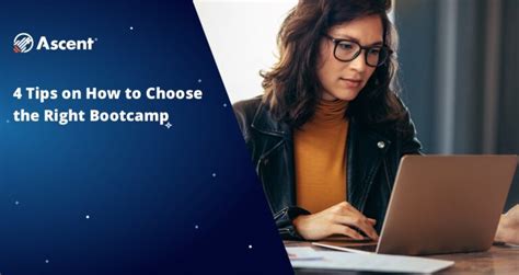 How To Choose A Coding Bootcamp 4 Tips Ascent Funding