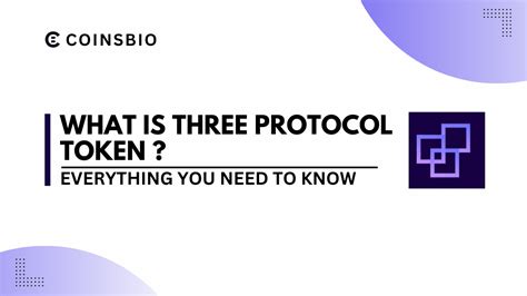 what is three protocol token explore features tokenomics and team