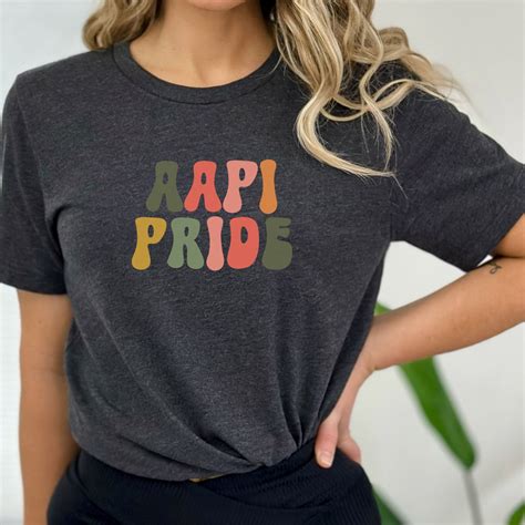 AAPI Month Shirt AAPI Pride Shirt Asian American T Shirt Stand With AAPI Tee Proud Asian
