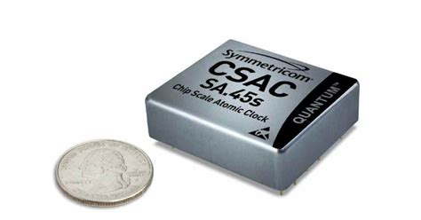 The Chip Scale Atomic Clock Makes Atomic Time Keeping Portable