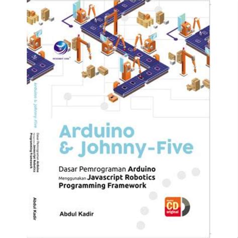 Jual Arduino Dan Johnny Five Dasar Pemrograman Arduino Menggunakan