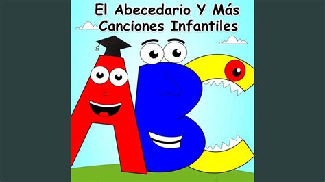 La Canción Del Abecedario Youtube Music