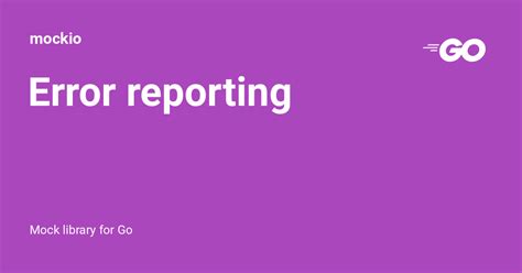 Error Reporting Mockio