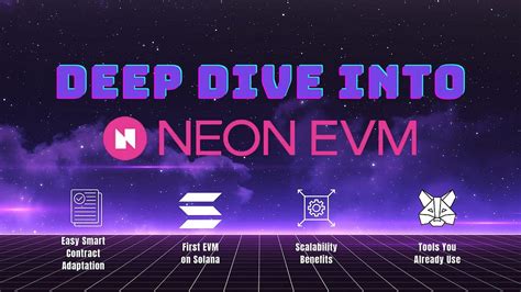 deep dive into neon evm i would like to introduce you to the… by