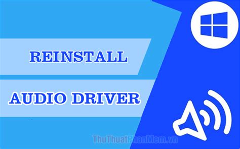 How To Reinstall Audio Driver On Windows