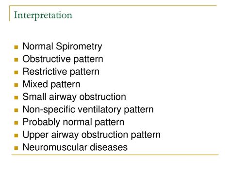Interpretation Normal Spirometry Obstructive Pattern Ppt Download