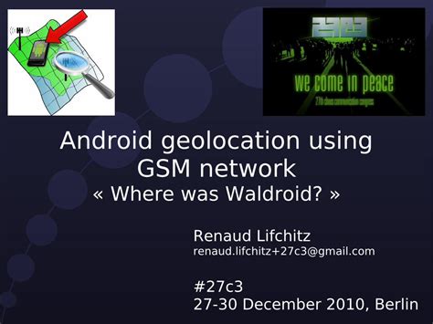 Pdf Android Geolocation Using Gsm Network Ccc Event Blog · Pdf Fileandroid Geolocation Using