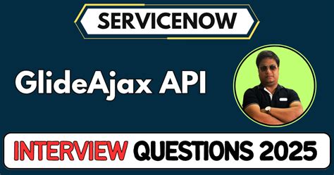 Servicenow Scripting Interview Questions 2025 Part 1 Servicenow