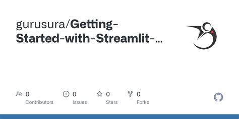 Github Gurusuragetting Started With Streamlit For Data Science