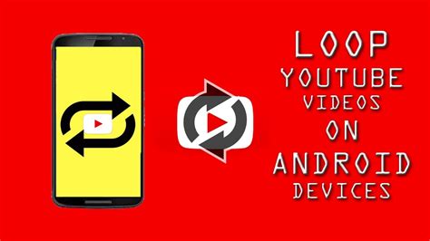 Simplest Way To Loop Youtube Videos On Android Youtube