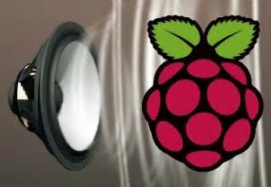 Ça va faire du bruit chez les framboise comment configurer le son sur le Raspberry Pi