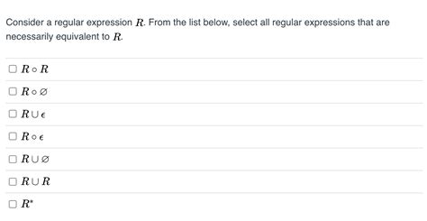 Solved Consider A Regular Expression R From The List Below Chegg