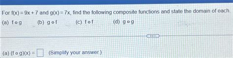 Solved For F X 9x 7 ﻿and G X 7x ﻿find The Following