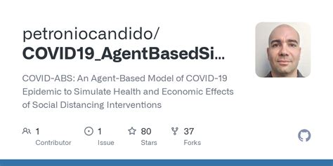 Github Petroniocandido Covid Agentbasedsimulation Covid Abs An Agent Based Model Of Covid