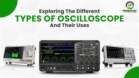 Types Of Oscilloscope And Their Purpose Isa Legacy